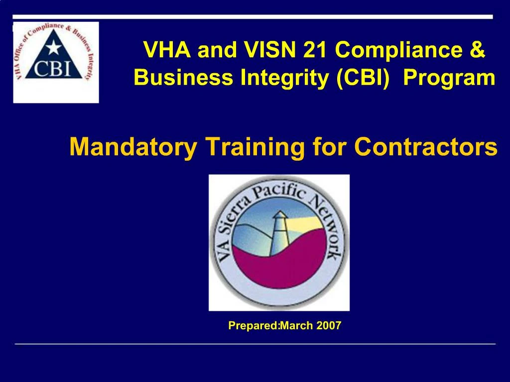 PPT - VHA and VISN 21 Compliance Business Integrity CBI Program ...
