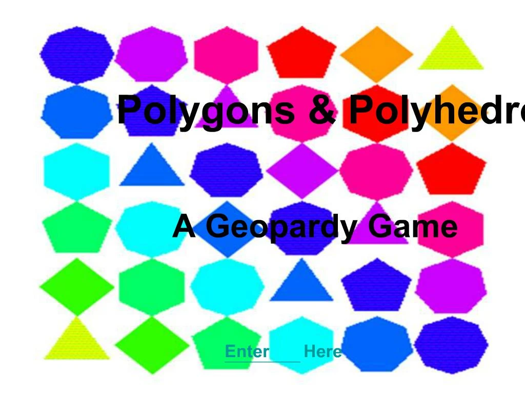 PPT - Polygons Polyhedrons PowerPoint Presentation, free download - ID ...
