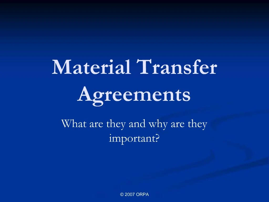 PPT - Material Transfer Agreements PowerPoint Presentation, free ...