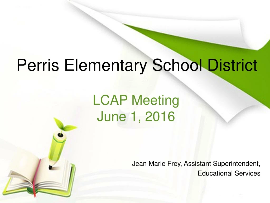 PPT - Perris Elementary School District PowerPoint Presentation, free ...