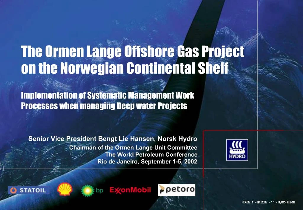PPT - The Ormen Lange Offshore Gas Project on the Norwegian Continental ...