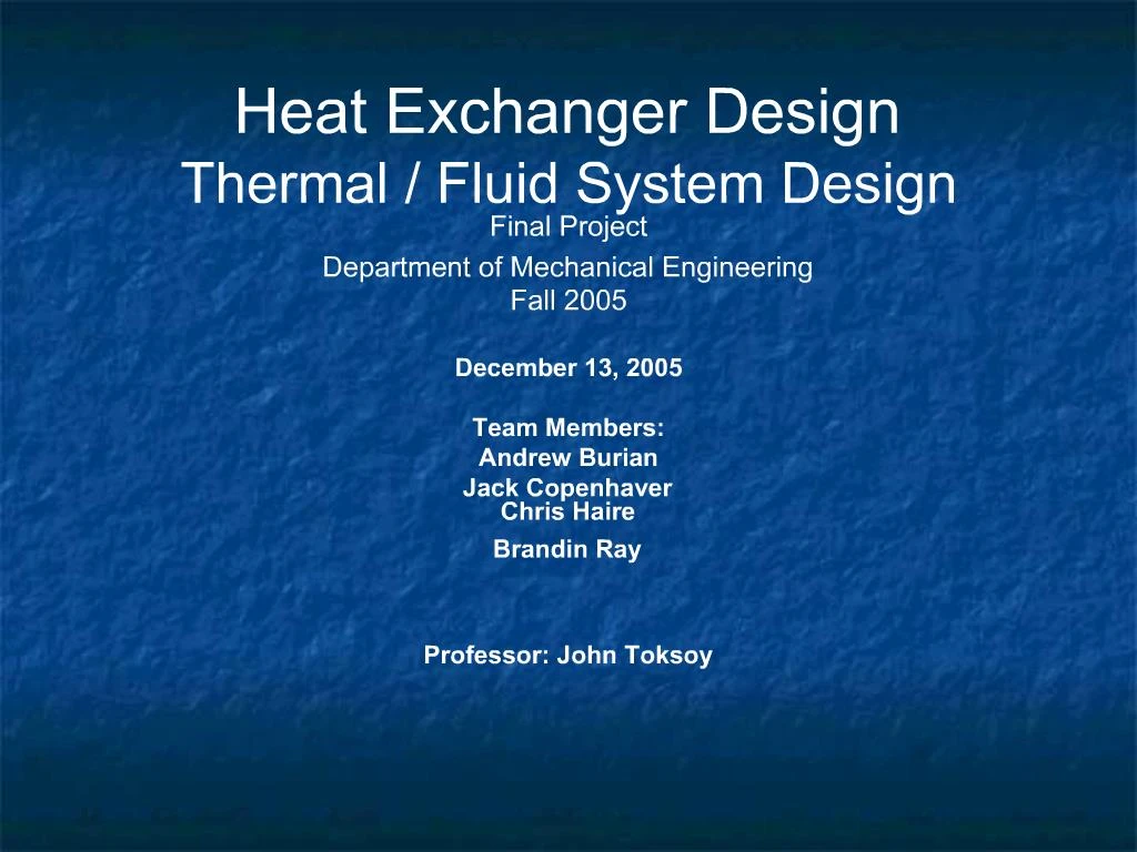 PPT - Heat Exchanger Design Thermal PowerPoint Presentation, free ...