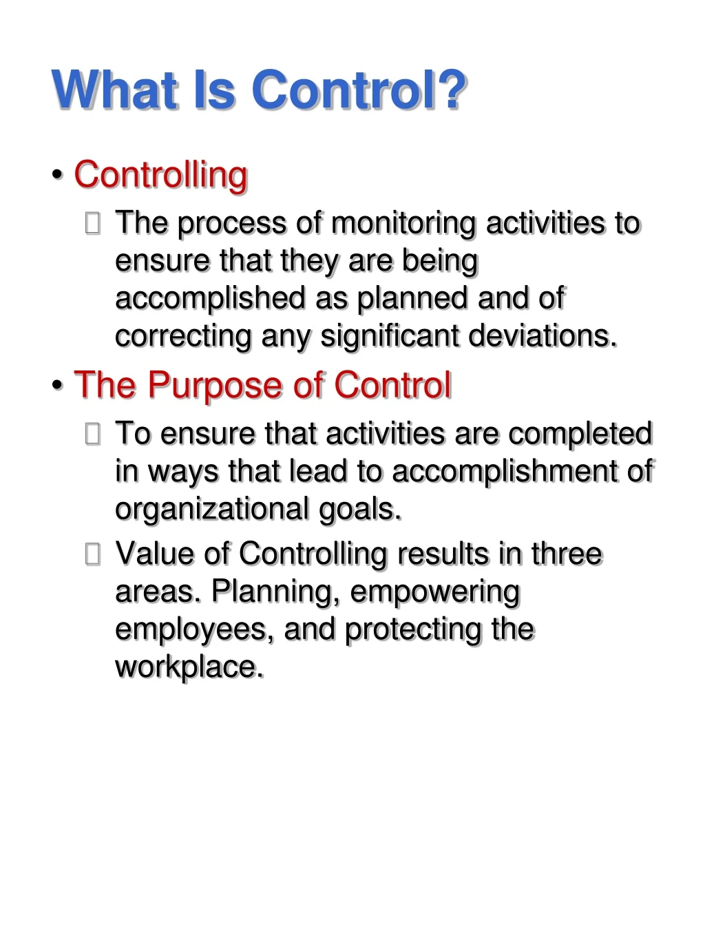 PPT - What Is Control? PowerPoint Presentation, free download - ID:380259