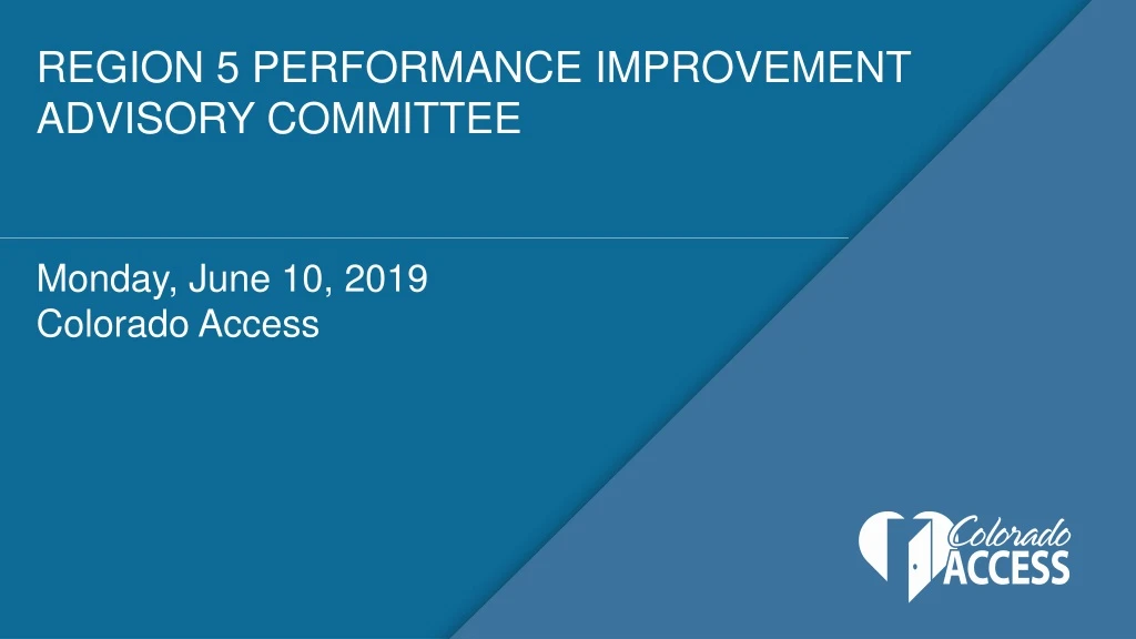 PPT - REGION 5 PERFORMANCE IMPROVEMENT ADVISORY COMMITTEE PowerPoint ...