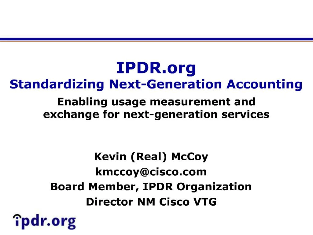 PPT - IPDR Standardizing Next-Generation Accounting PowerPoint ...