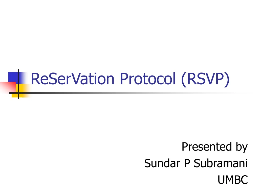 PPT - ReSerVation Protocol (RSVP) PowerPoint Presentation, free ...
