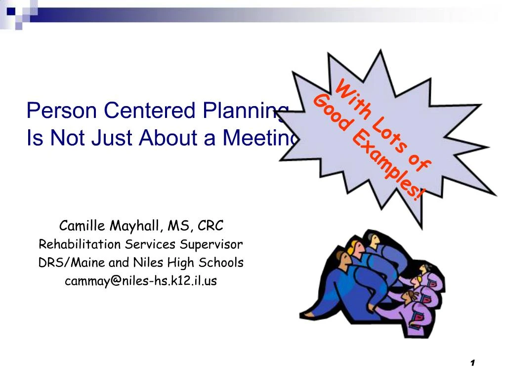 PPT - Person Centered Planning Is Not Just About a Meeting PowerPoint ...