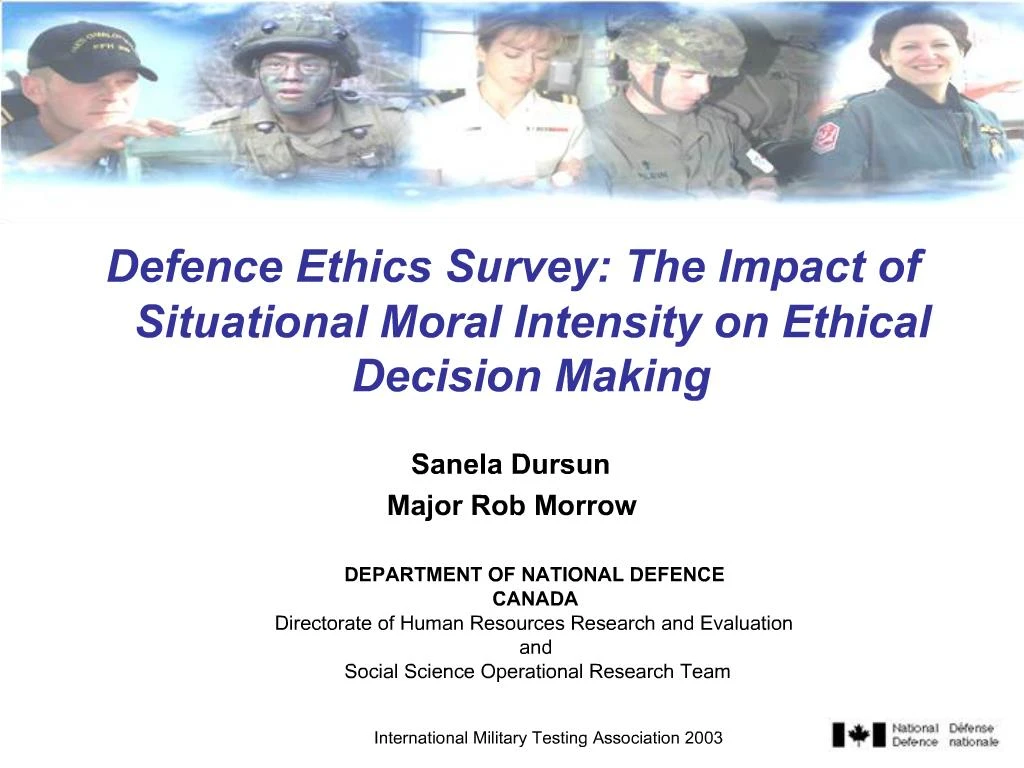 PPT - Defence Ethics Survey: The Impact of Situational Moral Intensity ...