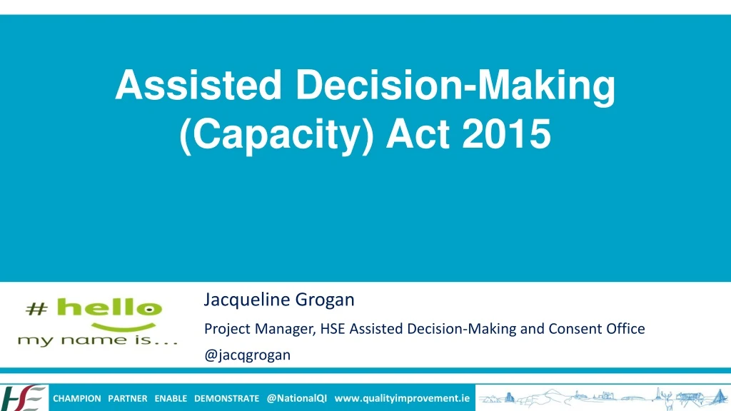 PPT - Assisted Decision-Making (Capacity) Act 2015 PowerPoint ...