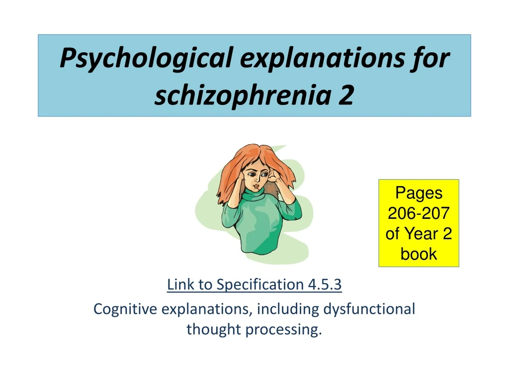 PPT - Psychological explanations for schizophrenia 2 PowerPoint ...