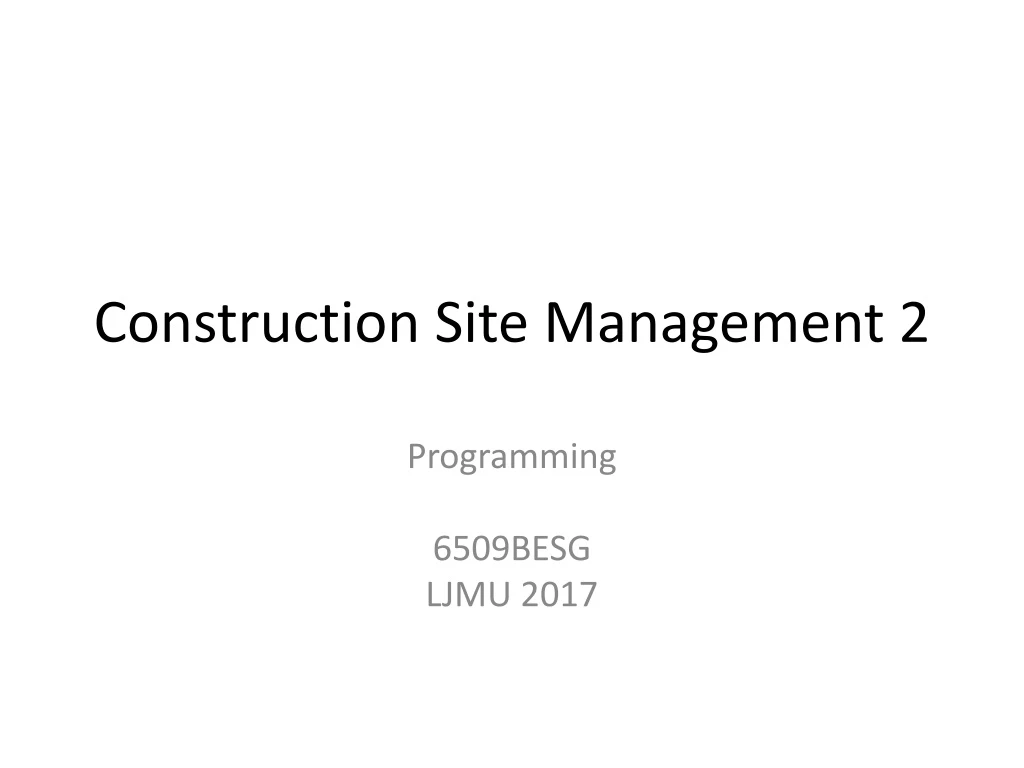 PPT - Construction Site Management 2 PowerPoint Presentation, free ...