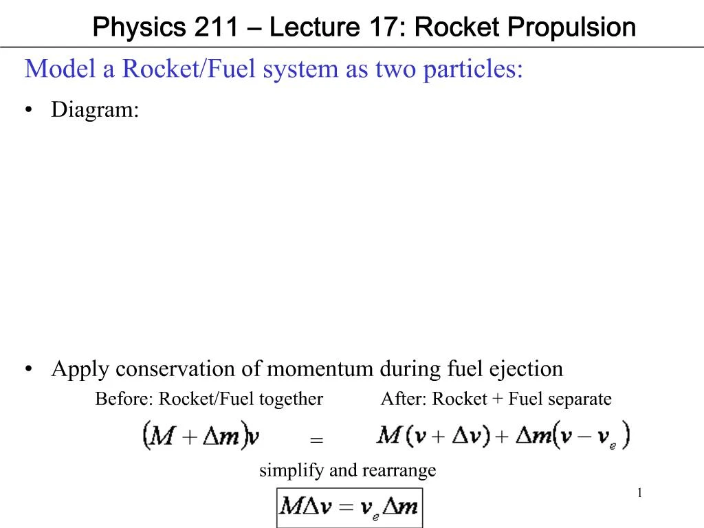 PPT - Physics 211 Lecture 17: Rocket Propulsion PowerPoint Presentation ...