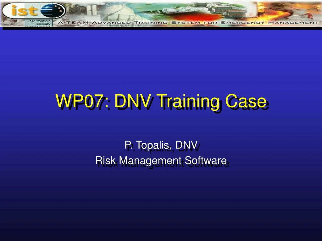 PPT - WP07: DNV Training Case PowerPoint Presentation, free download ...