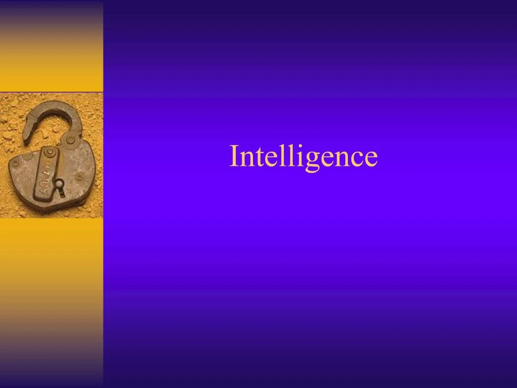PPT - Intelligence PowerPoint Presentation, free download - ID:396231