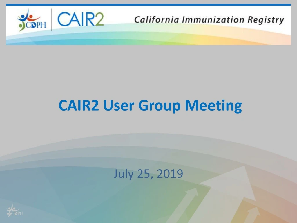 PPT - CAIR2 User Group Meeting PowerPoint Presentation, free download ...