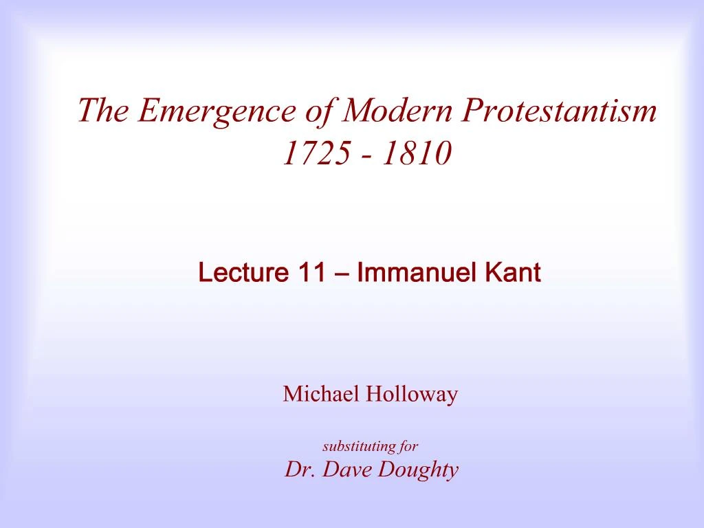 PPT - The Emergence of Modern Protestantism 1725 - 1810 PowerPoint ...