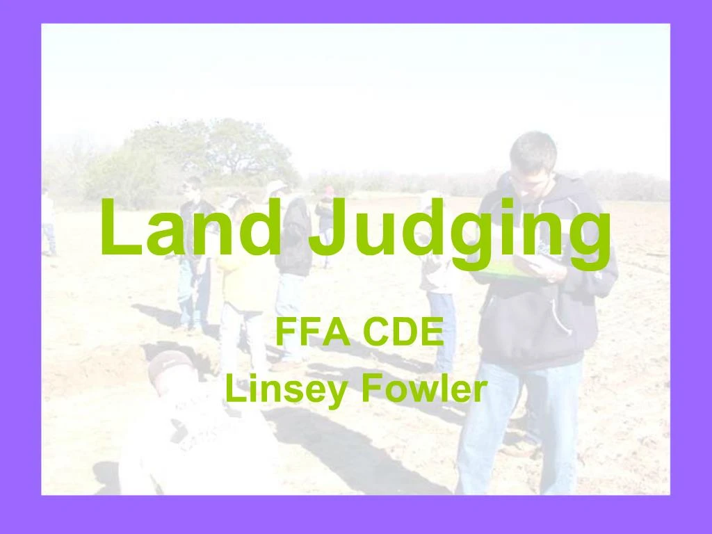 PPT - Land Judging PowerPoint Presentation, free download - ID:401224