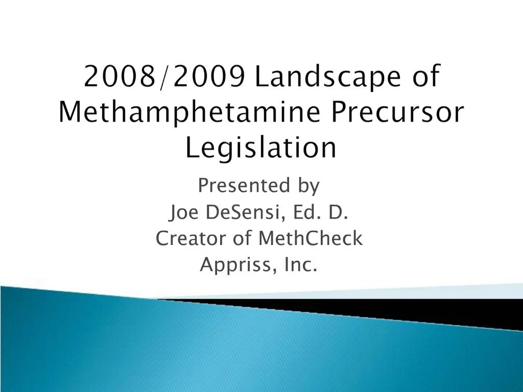 PPT - Presented by Joe DeSensi, Ed. D. Creator of MethCheck Appriss ...