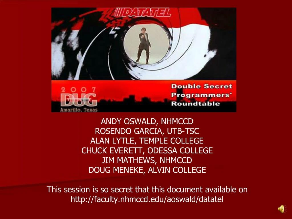 PPT - ANDY OSWALD, NHMCCD ROSENDO GARCIA, UTB-TSC ALAN LYTLE, TEMPLE ...