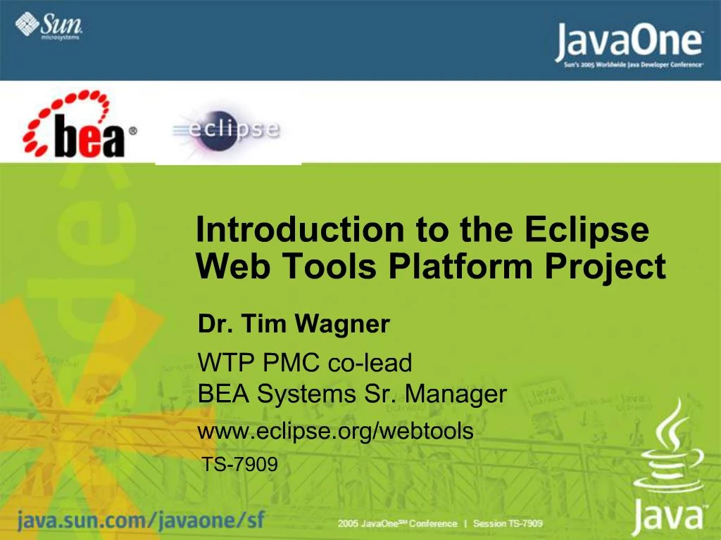 Ppt Introduction To The Eclipse Web Tools Platform Project Powerpoint Presentation Id407733