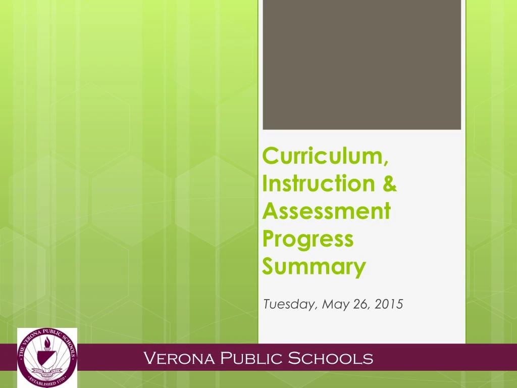 PPT - Curriculum, Instruction & Assessment Progress Summary PowerPoint ...