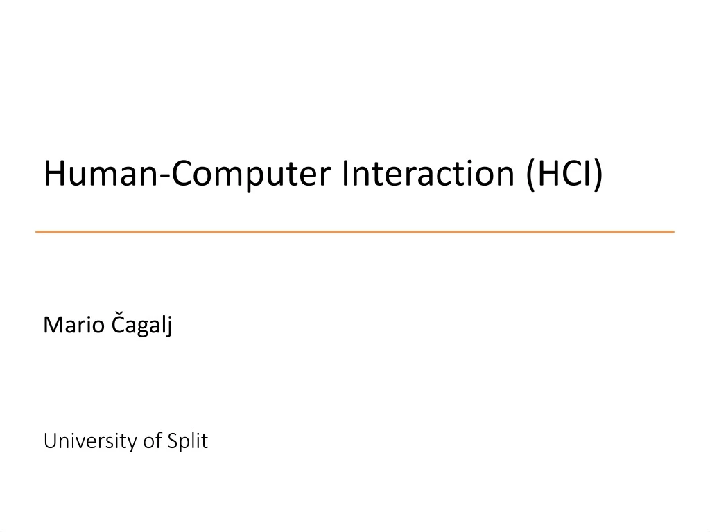 PPT - Human-Computer Interaction (HCI) PowerPoint Presentation, free download - ID:411030