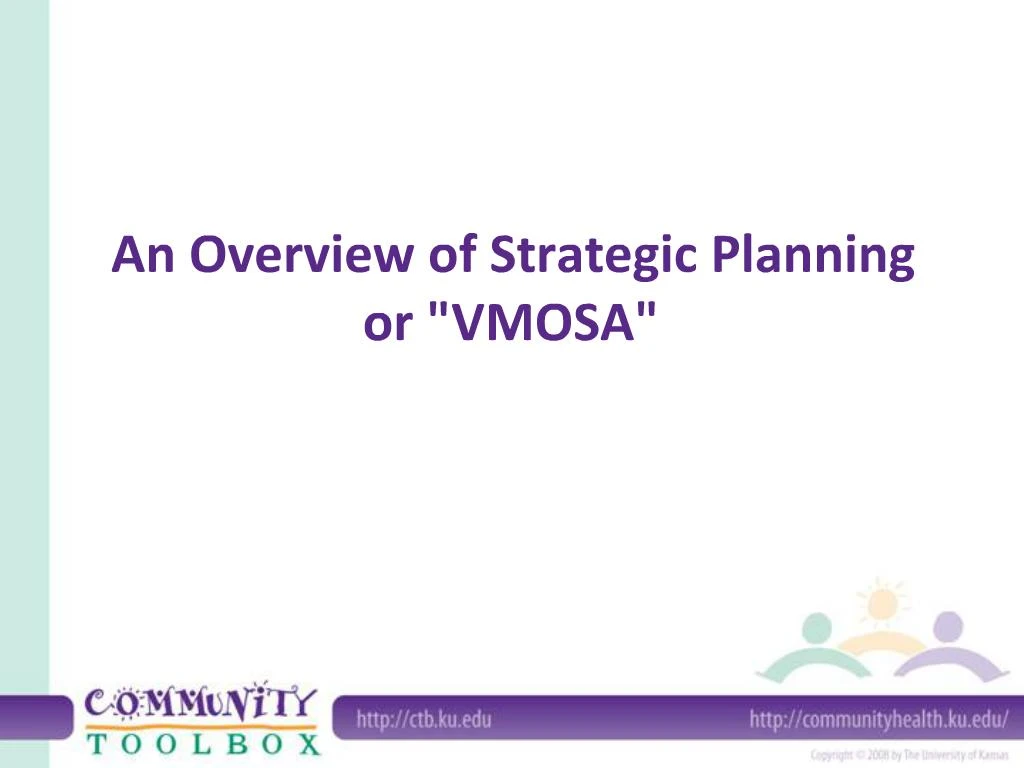 PPT - An Overview of Strategic Planning or VMOSA PowerPoint ...