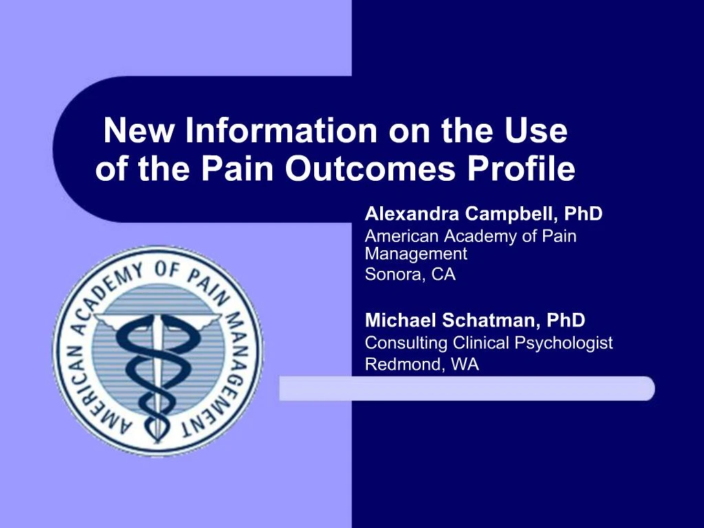 PPT - New Information on the Use of the Pain Outcomes Profile ...