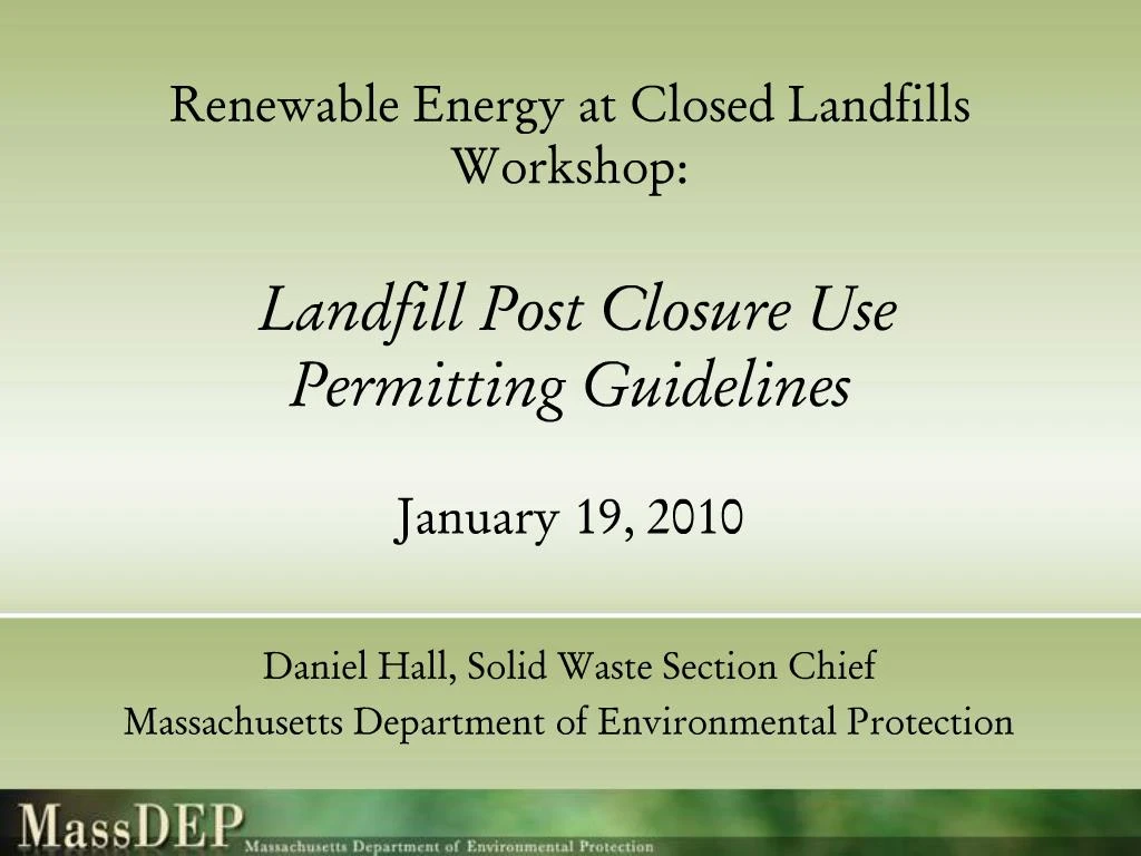 PPT - Renewable Energy at Closed Landfills Workshop: Landfill Post ...