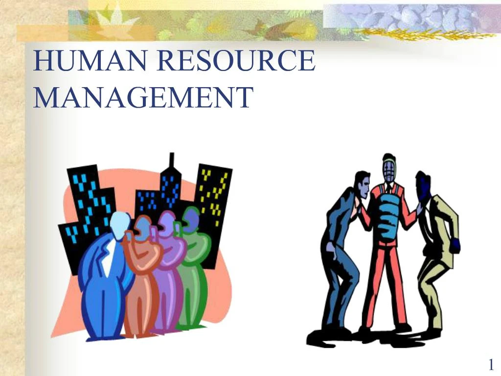 PPT - HUMAN RESOURCE MANAGEMENT PowerPoint Presentation, free download ...