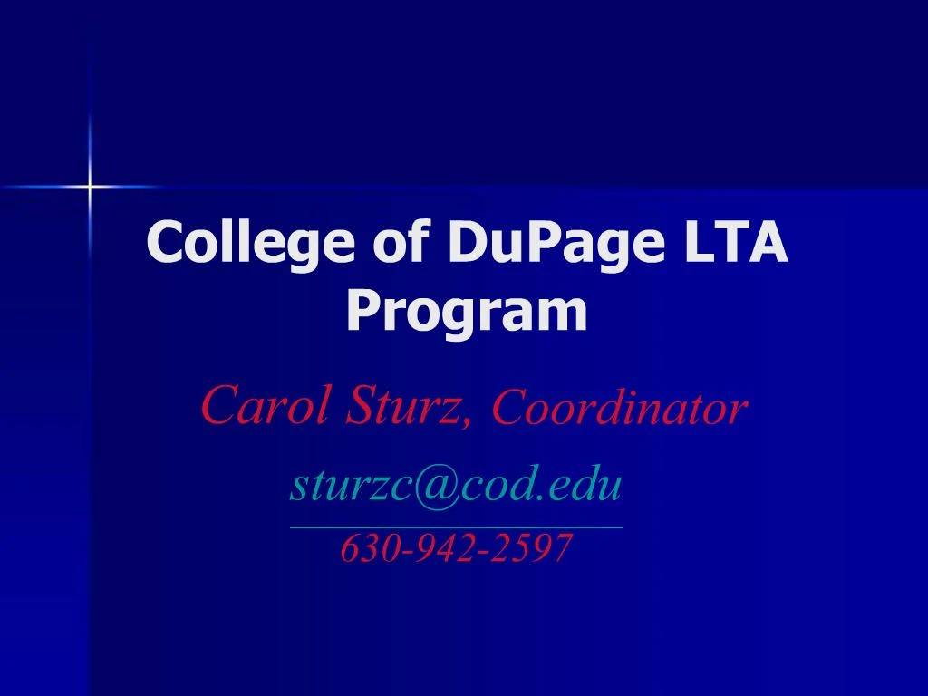 PPT - College of DuPage LTA Program PowerPoint Presentation, free ...