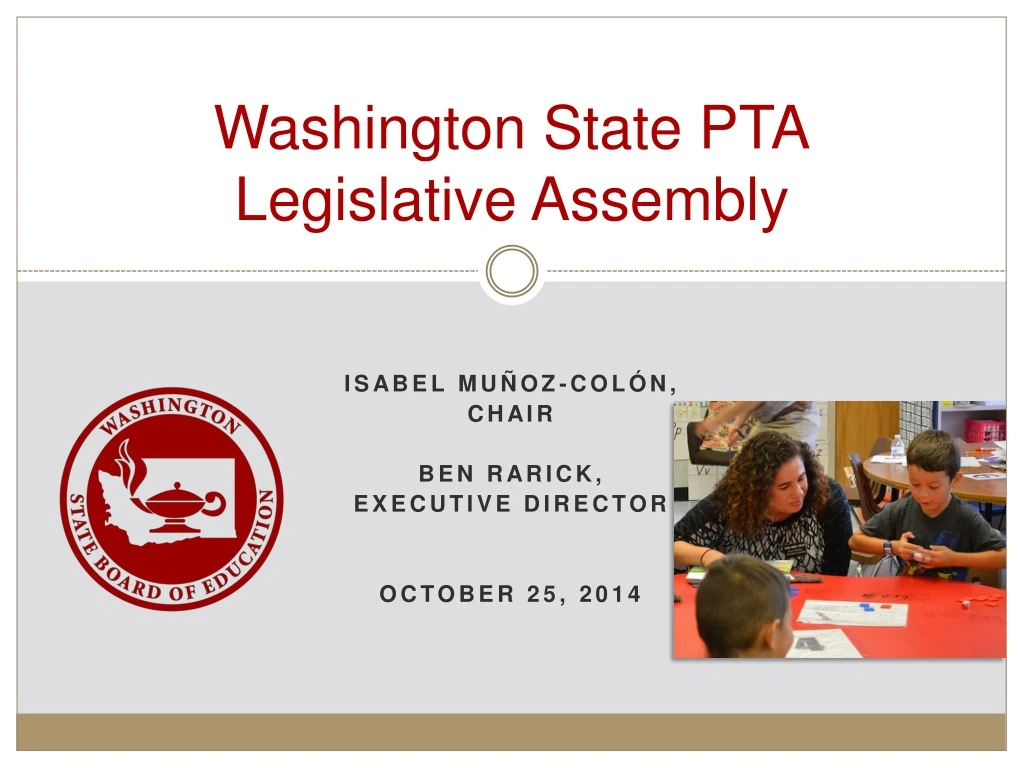 PPT - Washington State PTA Legislative Assembly PowerPoint Presentation ...
