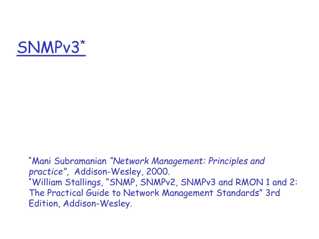 PPT - SNMPv3 * PowerPoint Presentation, free download - ID:421708