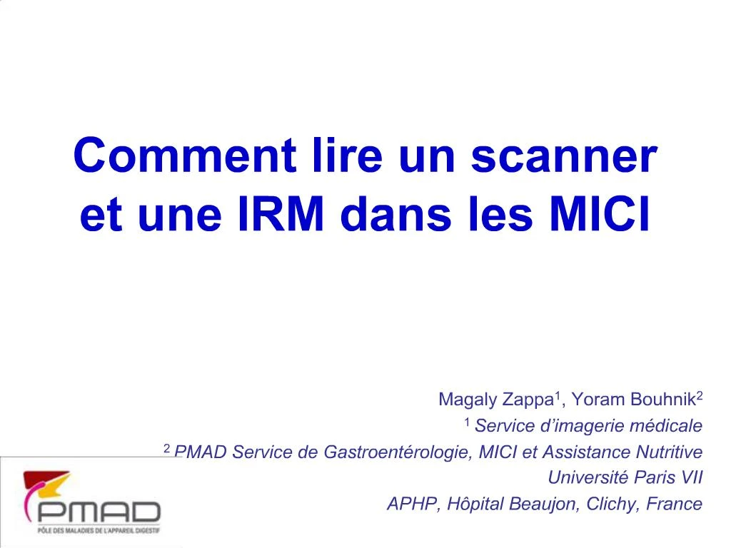 PPT - Comment lire un scanner et une IRM dans les MICI PowerPoint ...