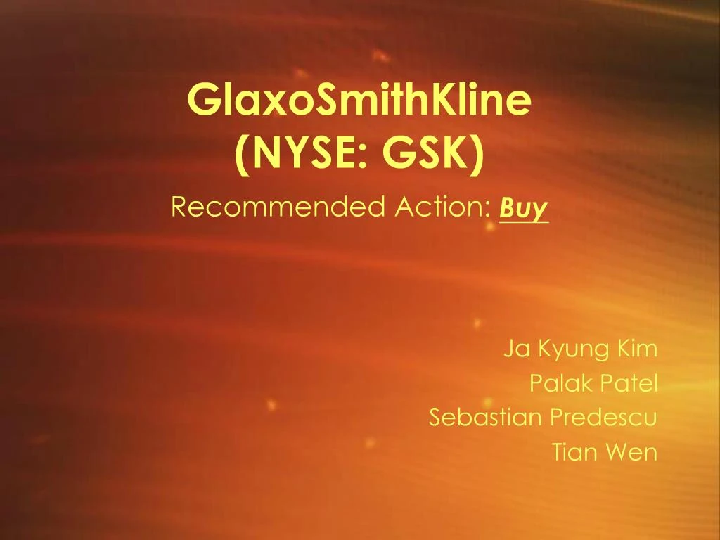 PPT - GlaxoSmithKline NYSE: GSK PowerPoint Presentation, free download - ID:422967