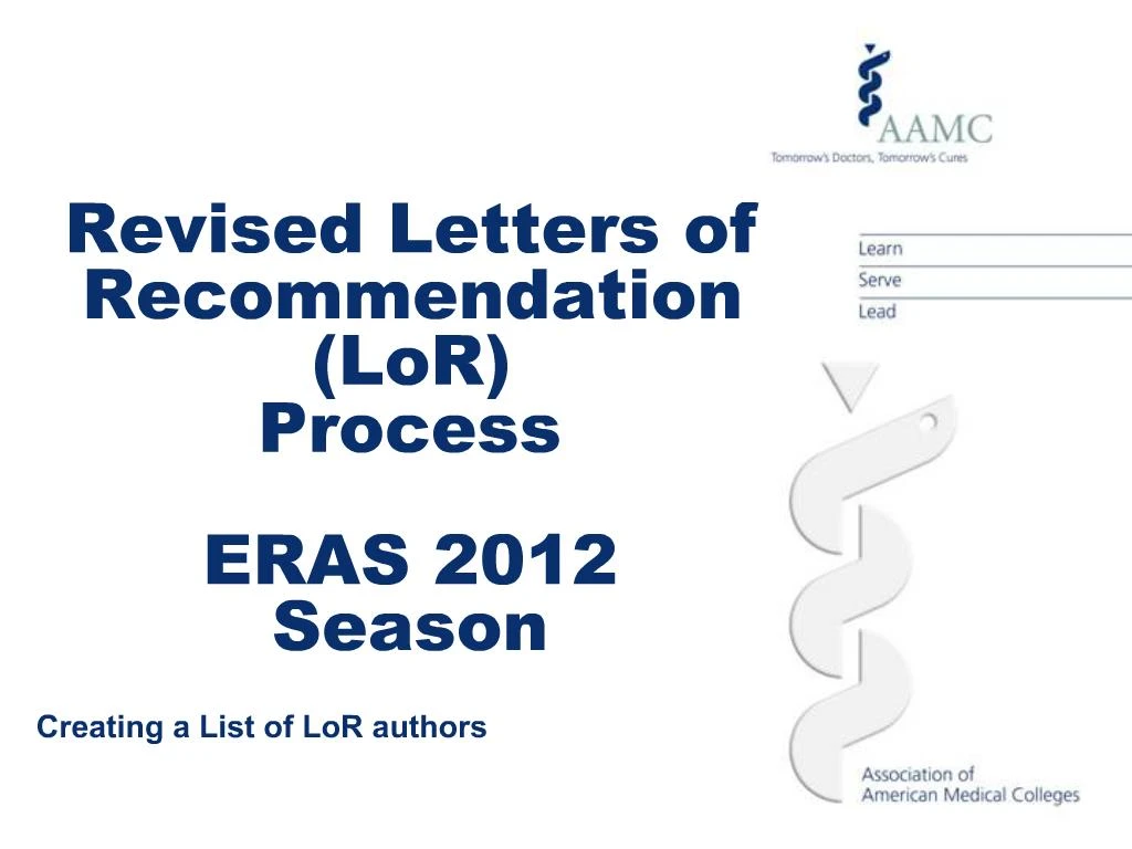 PPT - Revised Letters of Recommendation LoR Process ERAS 2012 Season ...