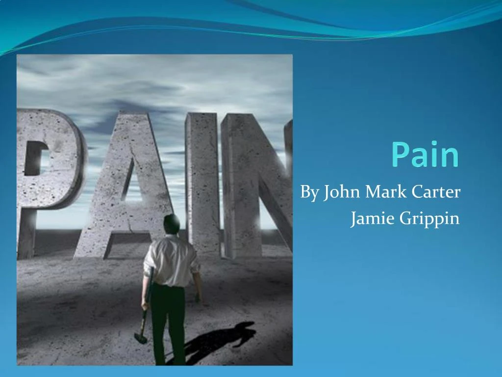 PPT - Pain PowerPoint Presentation, free download - ID:429663