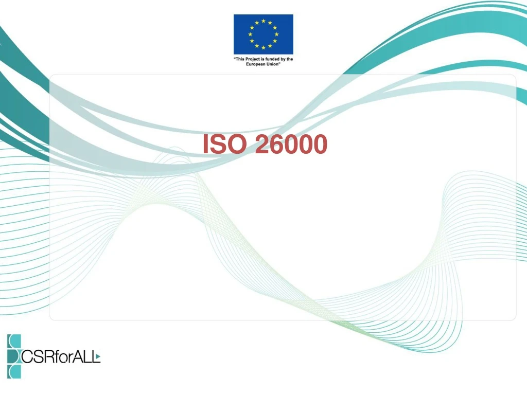 PPT - ISO 26000 PowerPoint Presentation, free download - ID:43058
