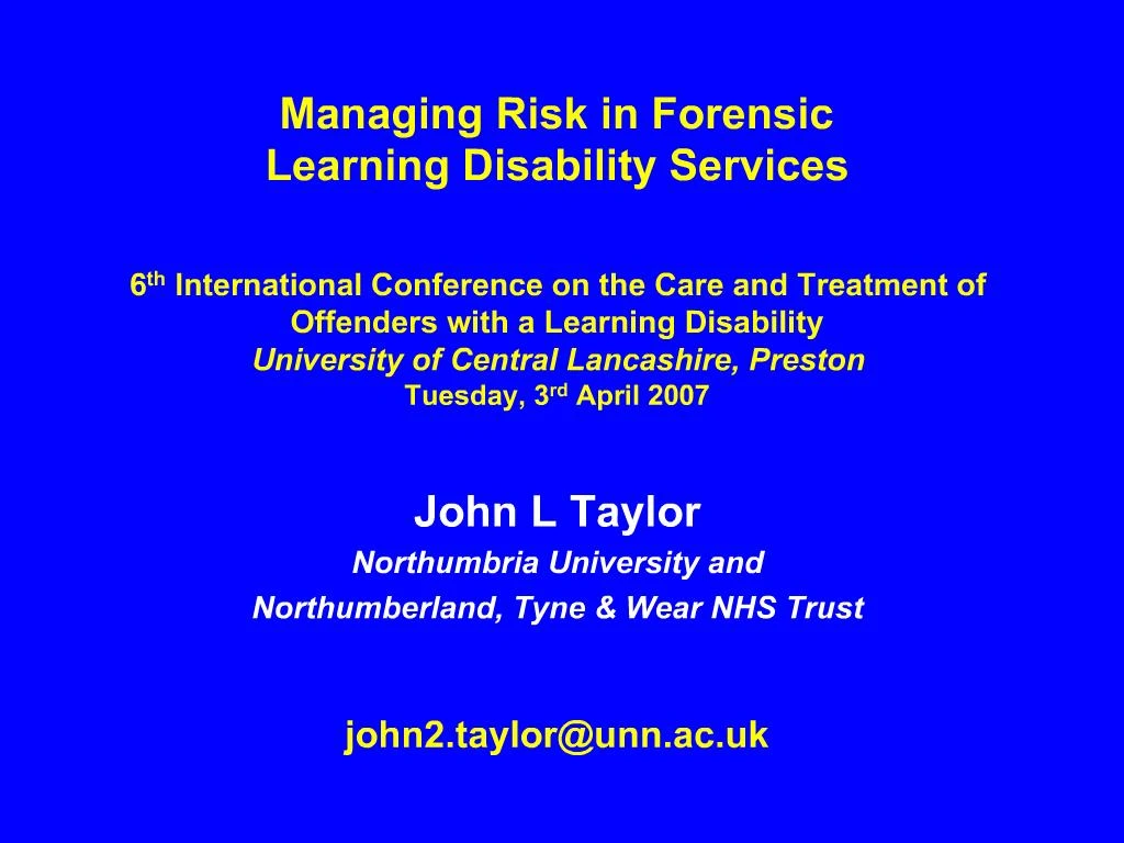 PPT - Managing Risk in Forensic Learning Disability Services 6th ...