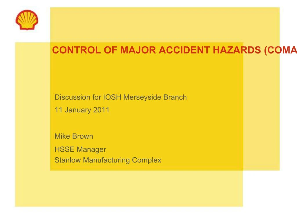 PPT - CONTROL OF MAJOR ACCIDENT HAZARDS COMAH PowerPoint Presentation ...