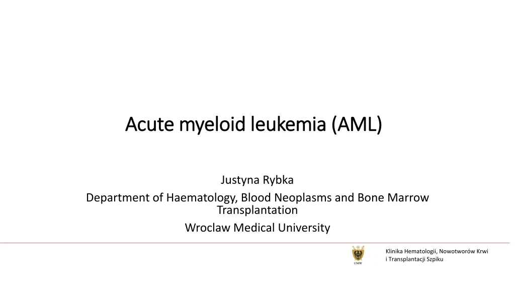 PPT - Acute myeloid leukemia (AML) PowerPoint Presentation, free download - ID:436284
