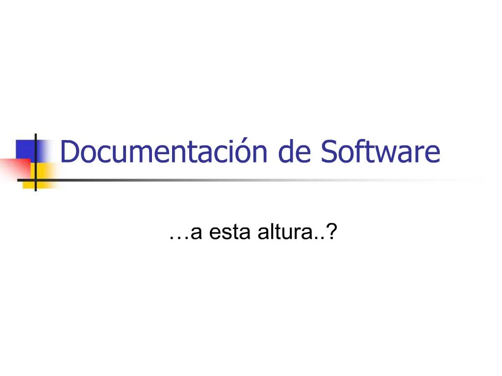PPT - Documentaci n de Software PowerPoint Presentation, free download - ID:436837