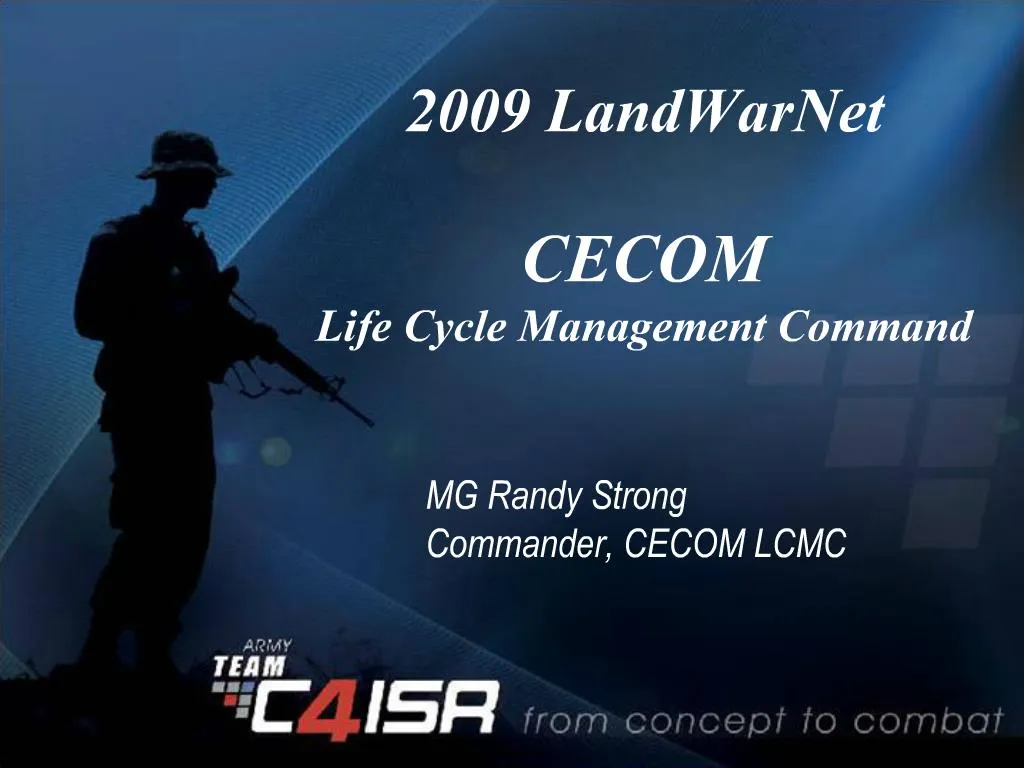 PPT - 2009 LandWarNet CECOM Life Cycle Management Command PowerPoint ...