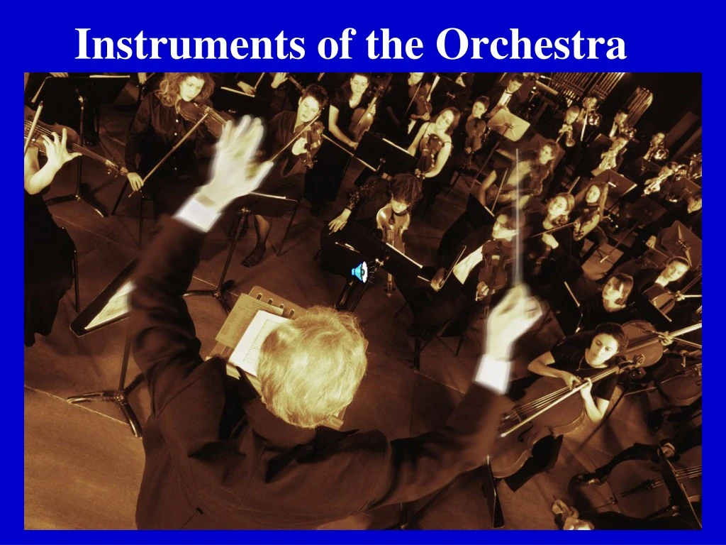PPT - Instruments of the Orchestra PowerPoint Presentation, free ...