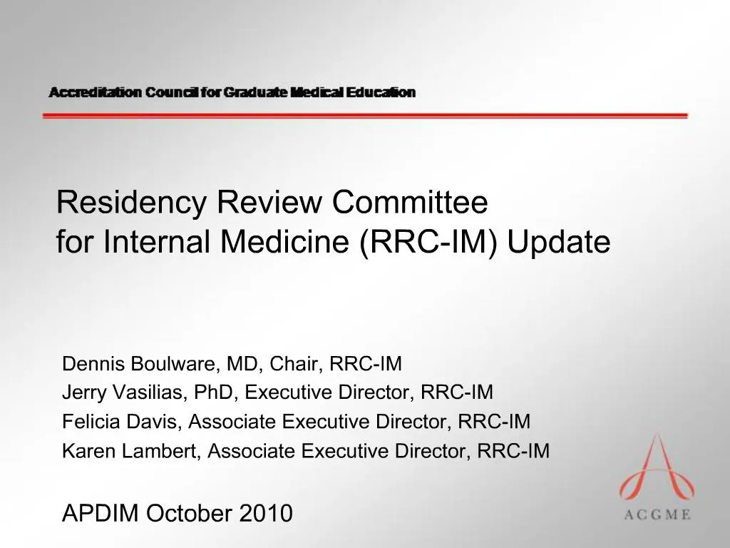 PPT - Residency Review Committee for Internal Medicine RRC-IM Update ...