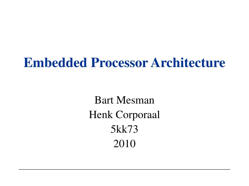 PPT - Embedded Processor Architecture PowerPoint Presentation, free ...