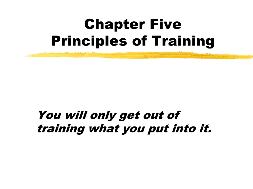 PPT - Chapter Five Principles of Training PowerPoint Presentation, free ...
