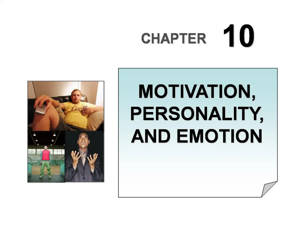 PPT - MOTIVATION, PERSONALITY, AND EMOTION PowerPoint Presentation ...