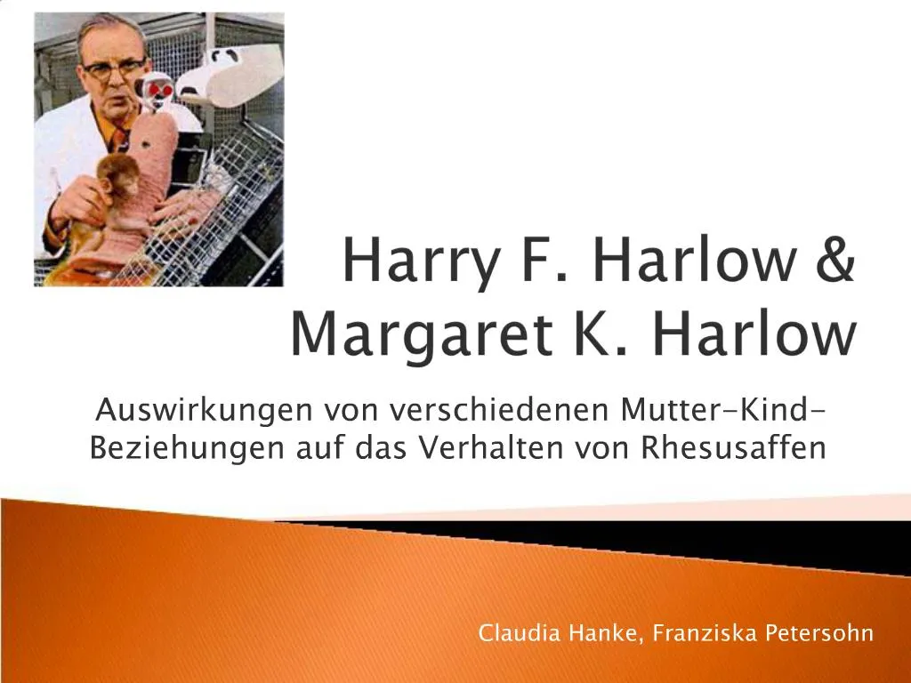PPT - Harry F. Harlow Margaret K. Harlow PowerPoint Presentation, free ...