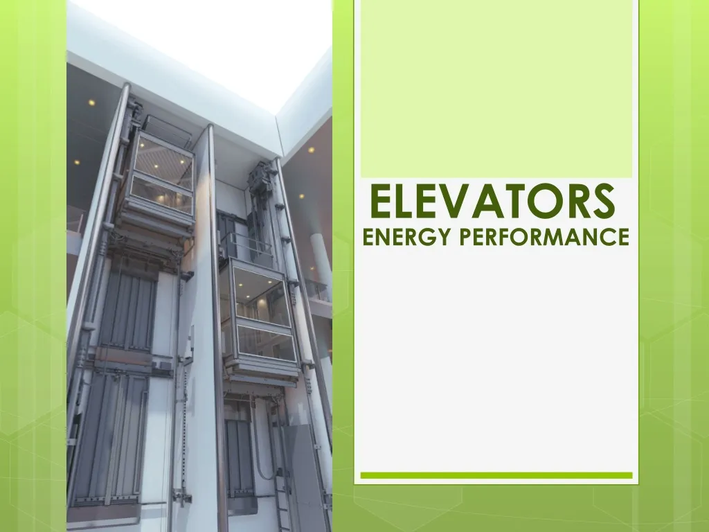 PPT - ELEVATORS PowerPoint Presentation, free download - ID:443275